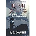 Reign of the Ancients: Part 2: The Dragons (The Onis Chronicles - A Fantasy Adventure Series ...