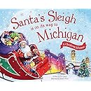Santa's Sleigh Is on Its Way to Michigan: A Christmas Adventure: Eric ...