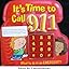It's Time to Call 911: What to Do in an Emergency: Inc. Penton Overseas ...