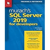 Amazon.com: Murach's SQL Server 2022 for developers: 9781943873067: Murach, Joel, Syverson ...