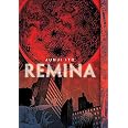 Remina (Junji Ito): Ito, Junji: 9781974717477: Amazon.com: Books