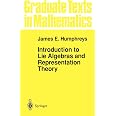 Introduction to Lie Algebras and Representation Theory (Graduate Texts ...