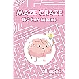Maze Craze: 150 Fun and Maze Puzzles, All Ages: Kids, Teens Adults ...