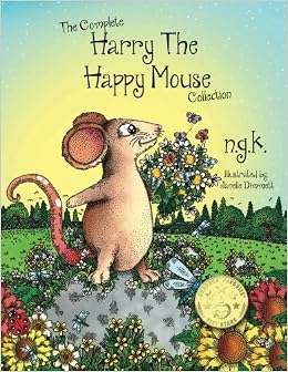The Complete Harry The Happy Mouse Collection: All four Harry The Happy ...