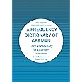 A Frequency Dictionary of German: Core Vocabulary for Learners (Routledge Frequency Dictionaries ...