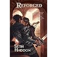 Amazon.com: Reforged (The World of Reforged): 9781956422016: Haddon ...