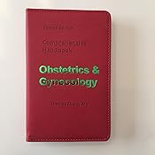 Comprehensive Handbook Obstetrics and Gynecology: Zheng, Thomas: 9780982267721: Amazon.com: Books