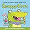 How to Brush Your Teeth with Snappy Croc: Amazon.co.uk: Jane Clarke ...