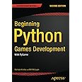 Beginning Python Games Development, Second Edition: With PyGame: McGugan, Will, Kinsley ...
