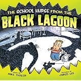 The School Bus Driver from the Black Lagoon: Thaler, Mike, Lee, Jared D ...
