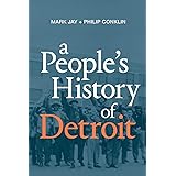 Black Detroit: A People's History of Self-Determination: Boyd, Herb ...