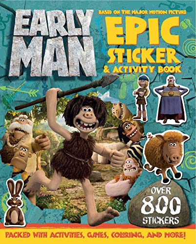 Early Man Sticker and Activity Book: Aardman Animation Ltd ...