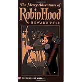 Amazon.com: The Merry Adventures of Robin Hood (First Edition): Illustrated Classics ...