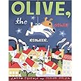 Olive, the Other Reindeer (Olive, OLIV): Vivian Walsh, J.otto Seibold ...