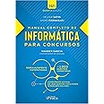 MANUAL COMPLETO DE INFORMÁTICA PARA CONCURSOS - 4ª ED - 2021 | Amazon ...