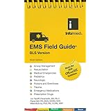 EMS Field Guide, BLS Version: 9781284041095: Medicine & Health Science ...