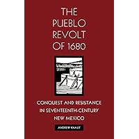 What Caused the Pueblo Revolt of 1680? (Historians at Work): David J ...