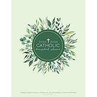 Catholic Homeschool Planner 2023-2024: New & Traditional Liturgical ...
