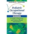 Pediatric Occupational Therapy Handbook: 8601300204642: Medicine ...