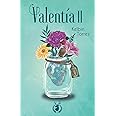 Valentía II : Torres, Kelbin: Amazon.com.mx: Libros