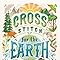 Cross Stitch for the Earth: 20 Designs to Cherish: Congdon, Emma ...