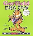 Garfield Eats Crow: His 39th Book: Jim Davis: 9780345452016: Amazon.com ...