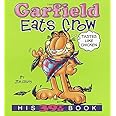 Garfield Eats Crow: His 39th Book: Jim Davis