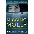 Missing Molly: Barelli, Natalie: 9780648225904: Amazon.com: Books