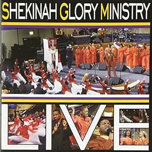 Shekinah Glory Ministry - Shekinah Glory Ministry Live [2 CD] - Amazon ...