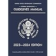 Federal Sentencing Guidelines Manual; 2023-2024 Edition: With inside ...