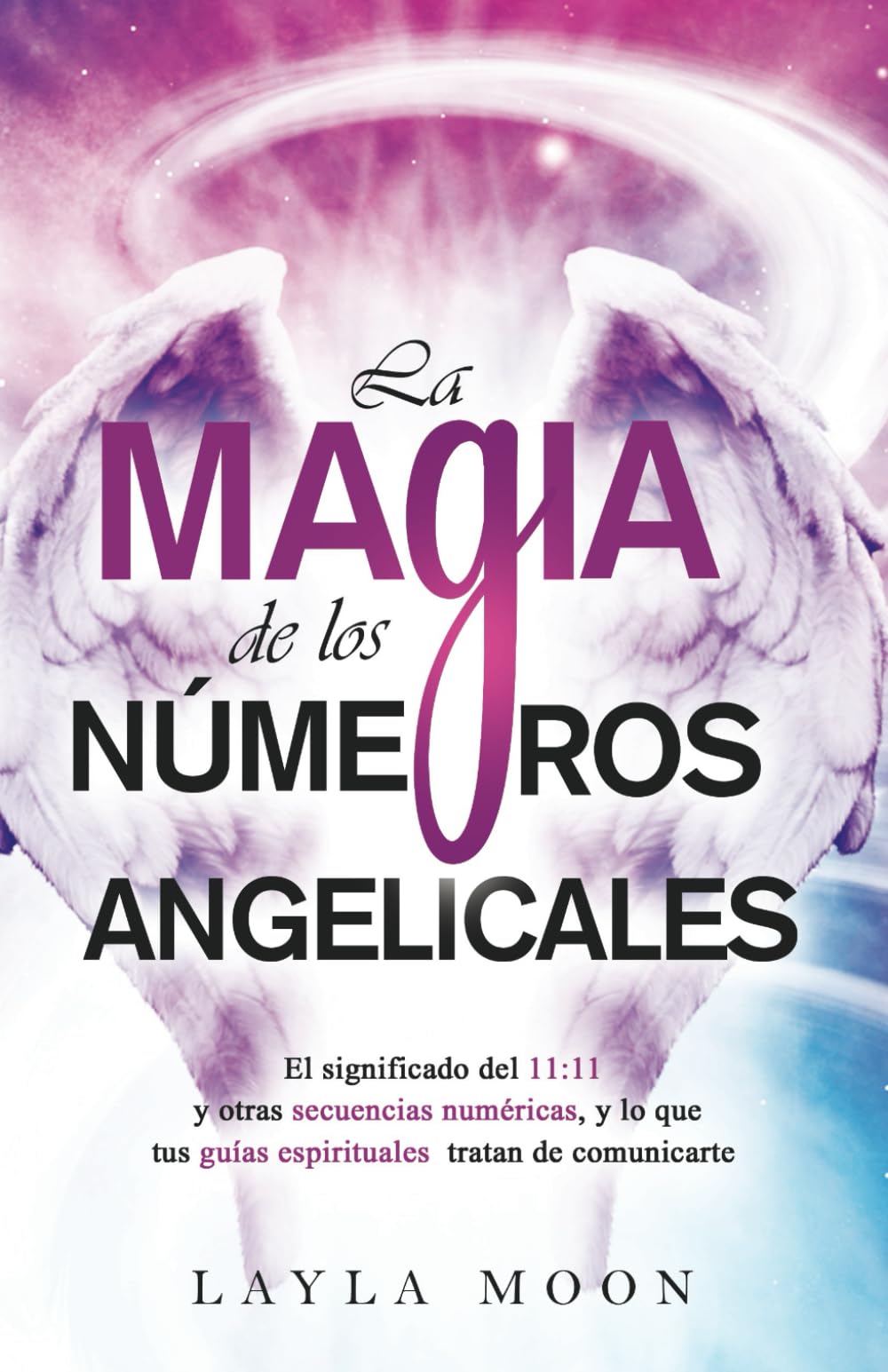 Mua La magia de los números angelicales: El significado del 11:11 y ...