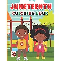 Juneteenth Activity Coloring Book For Kids: Juneteenth Coloring Book ...