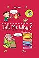Tell Me Why? (Tell Me Books): Fougere, Isabelle: 9780764167942: Amazon ...