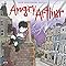 Angry Arthur: 40th Anniversary Edition: Oram, Hiawyn, Kitamura, Satoshi