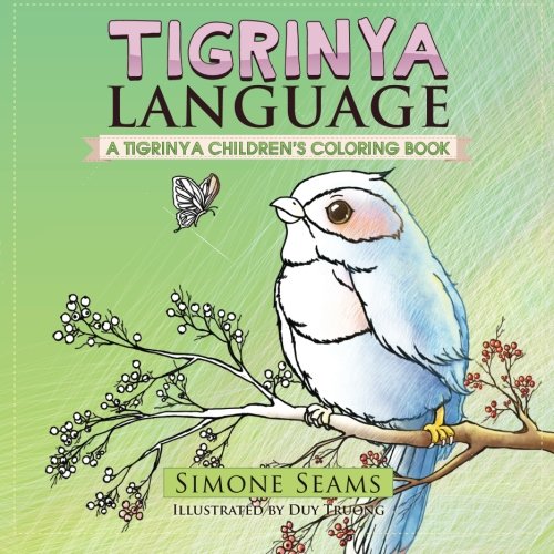 Tigrinya Language: A Tigrinya Children's Coloring Book: Seams, Simone ...