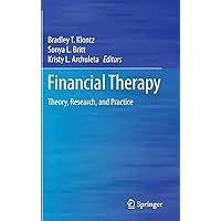Amazon.com: Financial Therapy: Theory, Research, and Practice ...