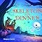 Skeleton for Dinner: Margery Cuyler, Will Terry: 9780807573983: Amazon ...