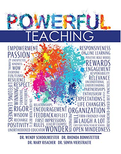 POWERFUL Teaching: Wendy Schoolmeester, Rhonda Bonnstetter, Mary ...