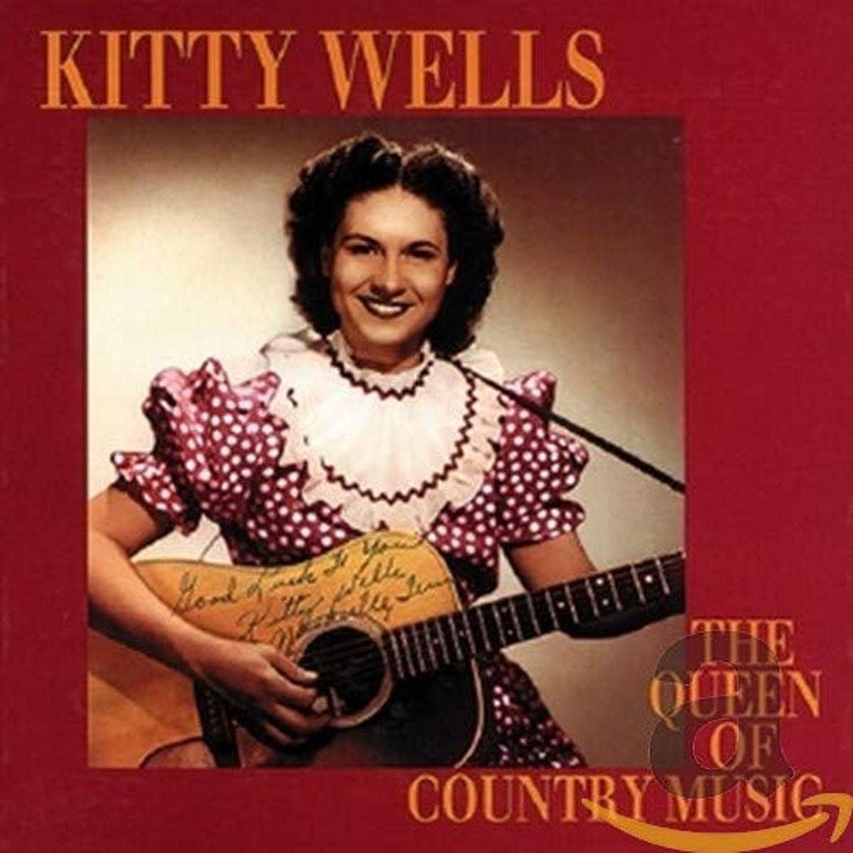 The Queen of country music - 1949-1958 - WELLS, Kitty