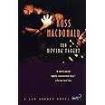 The Moving Target: Macdonald, Ross: 9780375701467: Amazon.com: Books