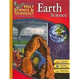 Holt Science: Student Edition Grade 6 Earth 2007: HOLT, RINEHART AND ...