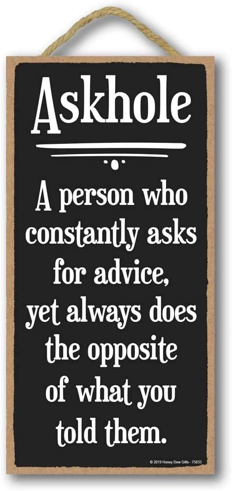 Amazon.com: Honey Dew Gifts Home Office Decor, Askhole a Person Who ...