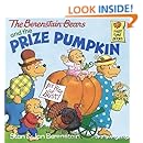 The Berenstain Bears and the Prize Pumpkin: Stan Berenstain, Jan ...