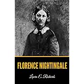 Florence Nightingale: Mystic, Visionary, Healer (Standard Edition ...