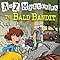 Amazon.com: The Bald Bandit (A to Z Mysteries): 9780679884491: Ron Roy ...