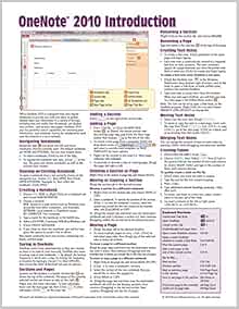 OneNote 2010 Introduction Quick Reference Guide (Cheat Sheet of Instructions, Tips & Shortcuts ...