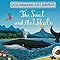 The Snail and the Whale: Amazon.co.uk: Julia Donaldson, Axel Scheffler ...