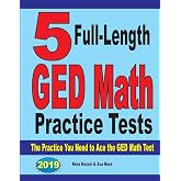 10 Full-length GED Math Practice Tests: The Practice You Need to Ace ...