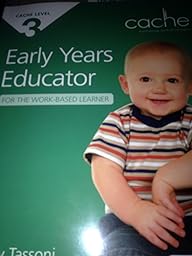 CACHE Level 3 Early Years Educator for the Work-Based Learner: Amazon ...