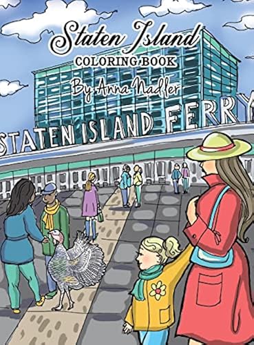 Staten Island Coloring Book: 23 Famous Staten Island Sites for You to ...